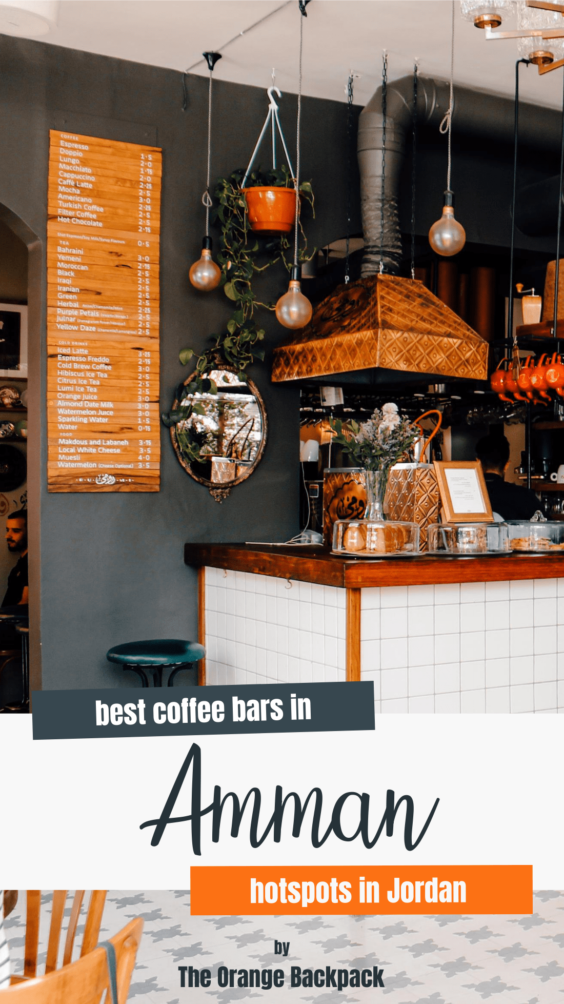 The 3 best coffee shops in Amman - The Orange Backpack
